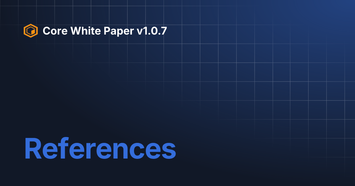 References | Core White Paper v1.0.7